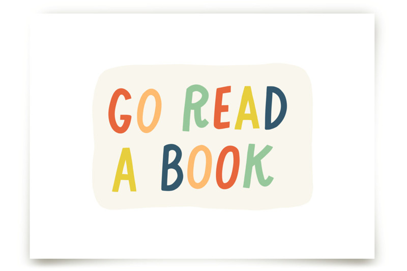 Go Read a Book Children's Art Prints by Rachel K. Swanson | Minted